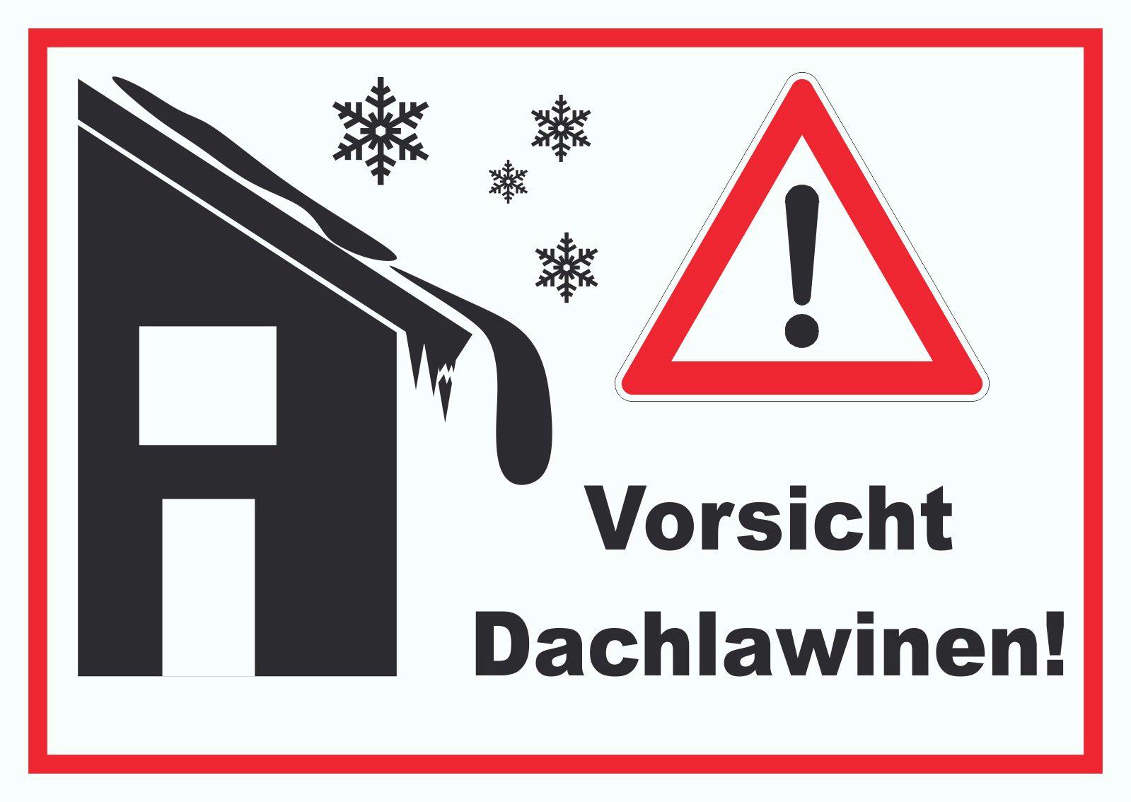 Vorsicht Dachlawine Achtung Schild A1 Rückseite selbstklebend | METRO