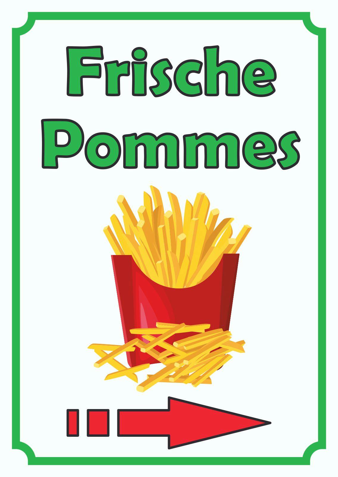 Frische Pommes Frites Schild Hochkant mit Pfeil rechts A2 Rückseite ...