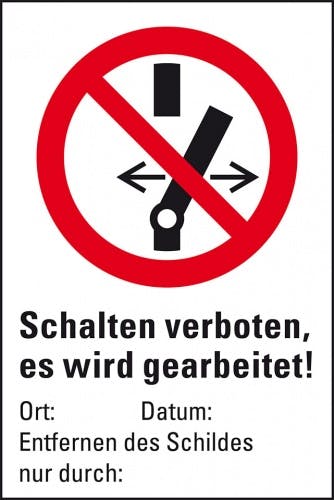 Schild I Verbots-Kombischild Schalten verboten, es..., Magnetfolie ...