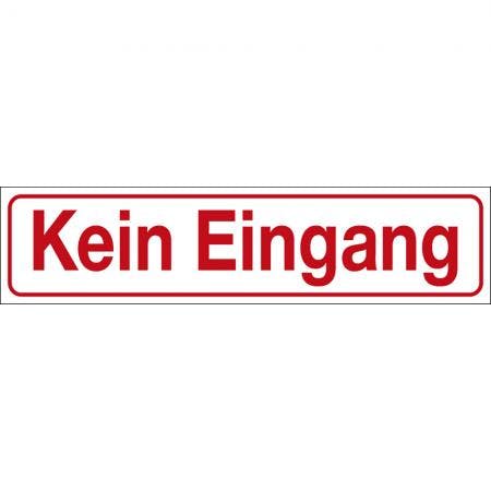 Hinweisschild Orientierungsschild - KEIN EINGANG - Gr. ca. 25 x 6 cm ...